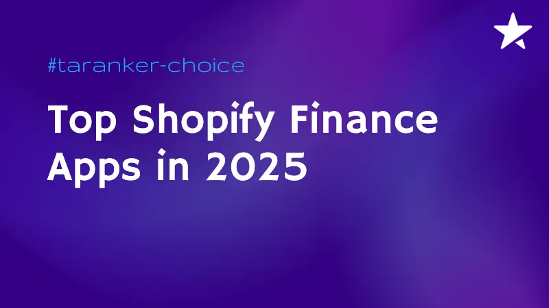14 Best Shopify Finance Apps in 2025 | Manage Cash Flow, Track Revenue ...