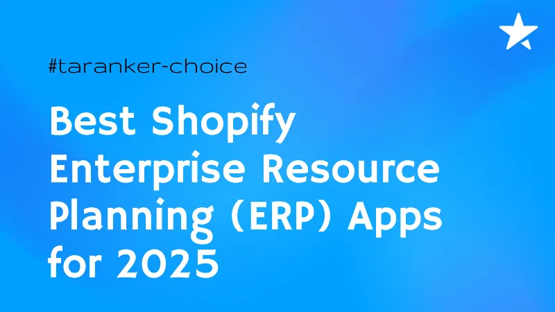 Top 5 Shopify Enterprise Resource Planning (ERP) Apps for 2025: Boost ...