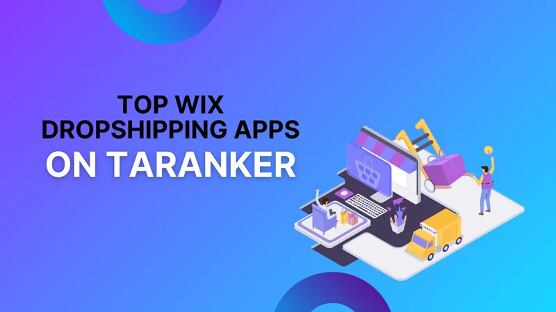 Your Guide to Finding and Comparing Top Dropshipping Apps for Wix with ...