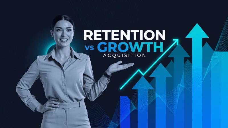 The Impact of Customer Retention vs Customer Acquisition on Business Growth